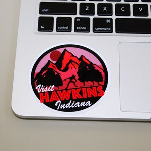 Visit Hawkins Indiana Sticker, Funny Vinyl Sticker, PREMIUM Quality ...