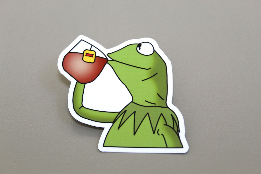 Funny Frog Meme Sticker, Frog Drinks Tea Meme, PREMIUM Quality ...
