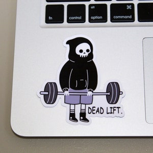 Dead Lift Sticker, Funny Vinyl Sticker, PREMIUM Quality, Laminated ...