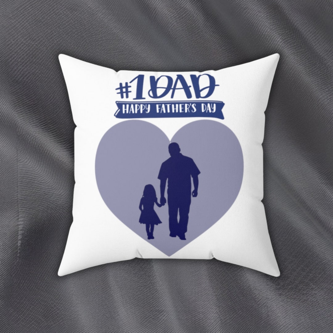 Father's Day World's 1 Dad Pillow, Trendy Father and Daughter Pillow ...