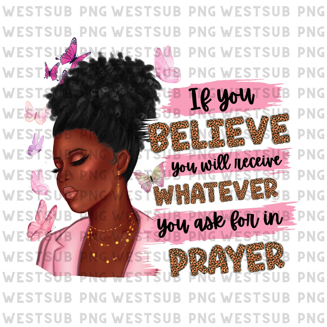 Believe in Prayer Png Sublimation Design Download Prayer Quote Png ...
