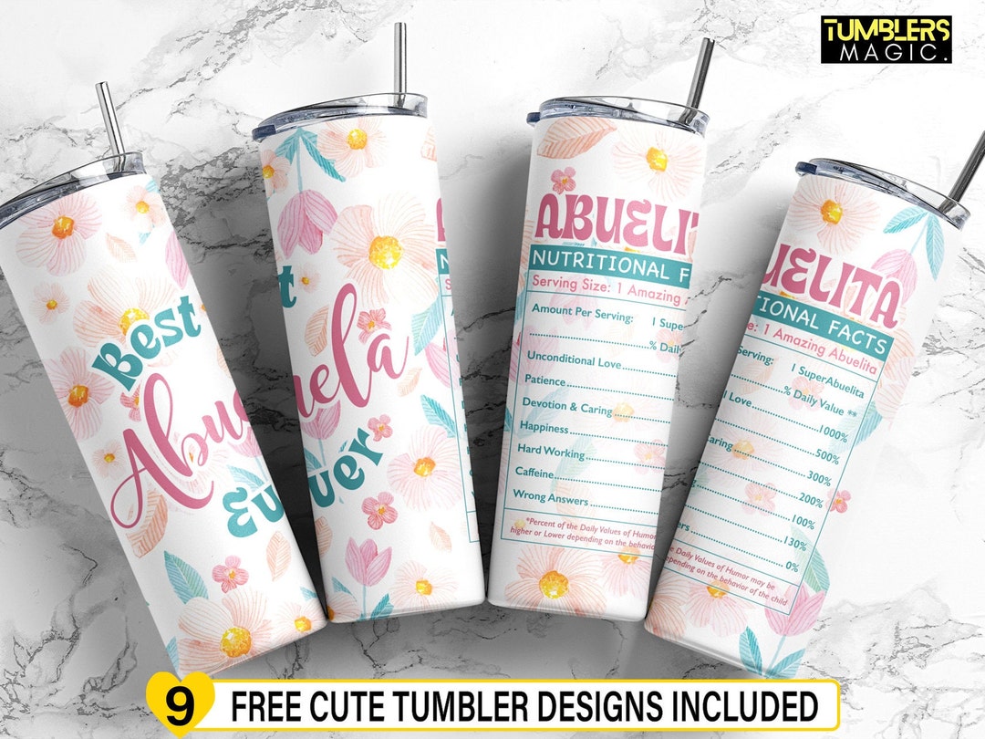 Best Abuela Ever Tumbler Wrap, Spanish Grandma Ever Sublimation ...