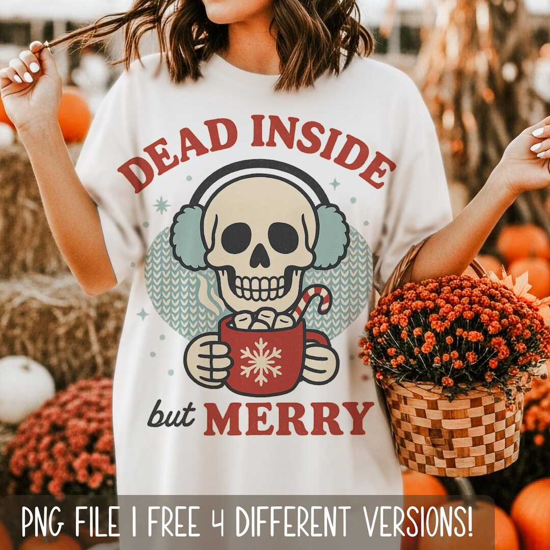 Dead Inside Christmas Skeleton PNG Bundle | Funny Holiday Skull Clipart ...
