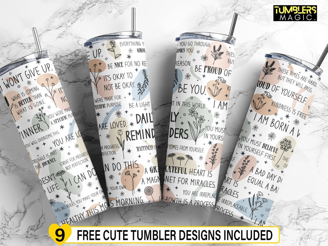 Daily Reminder Tumbler Wrap, Positive Words Sublimation, Motivation ...