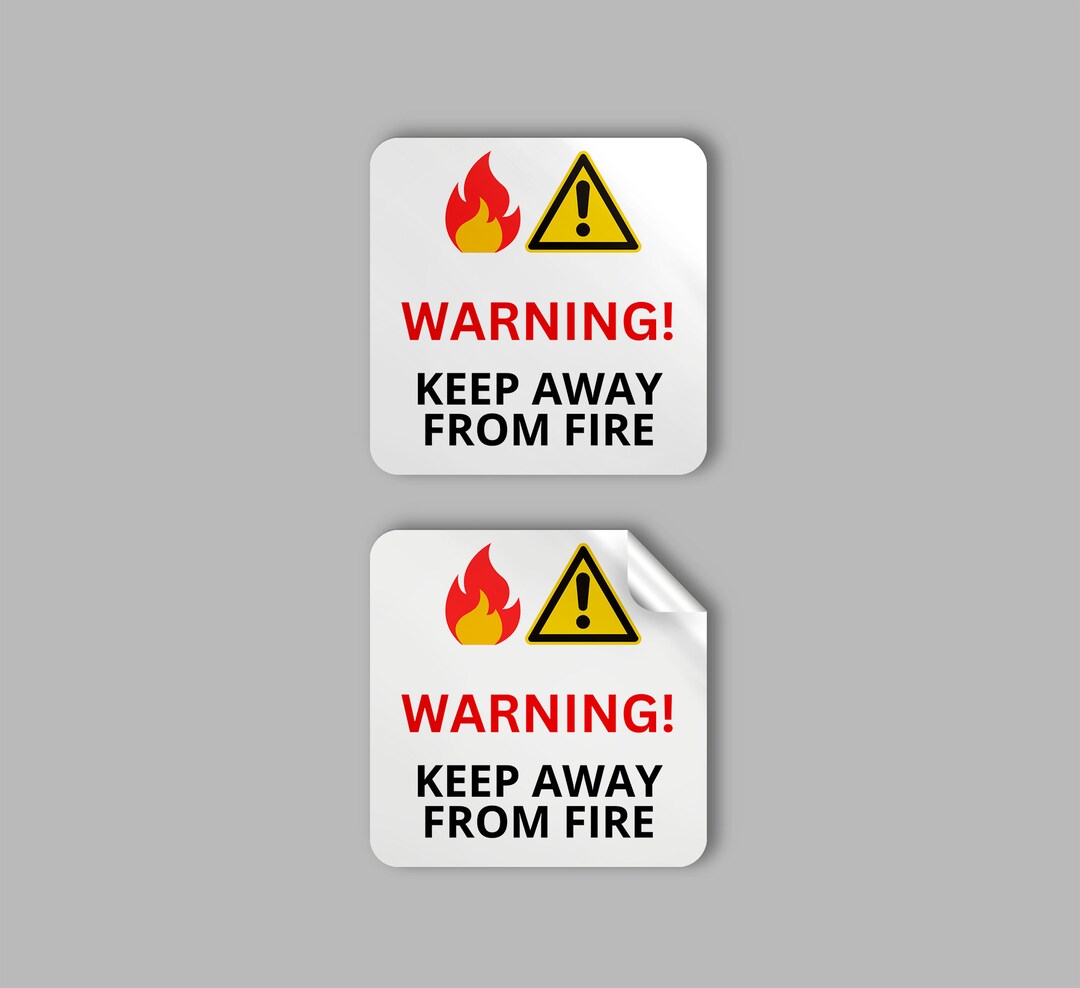 Keep Away From Fire Warning Sticker Labels, Warning Labels, Small ...