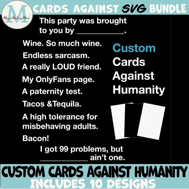Custom Cards Against Humanity SVG Bundle: 10 Designs (digital Download ...