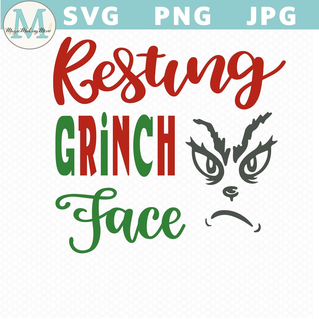 Resting Grinch Face Svg Grinch Clipart Whoville Svg Resting Grinch Face ...
