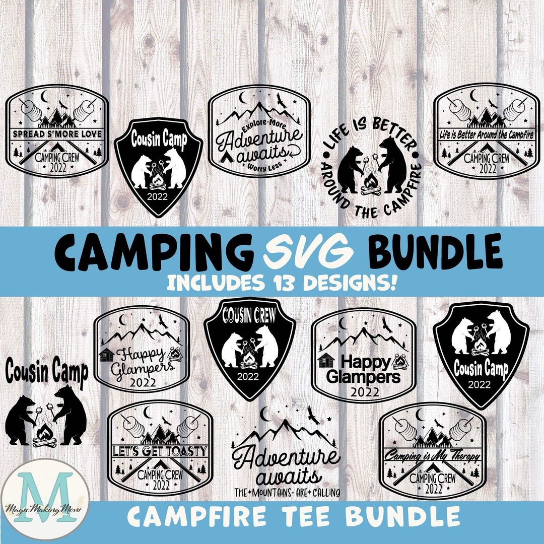 Camping Svg Bundle Campfire Tee Matching Gifts Camping - Etsy