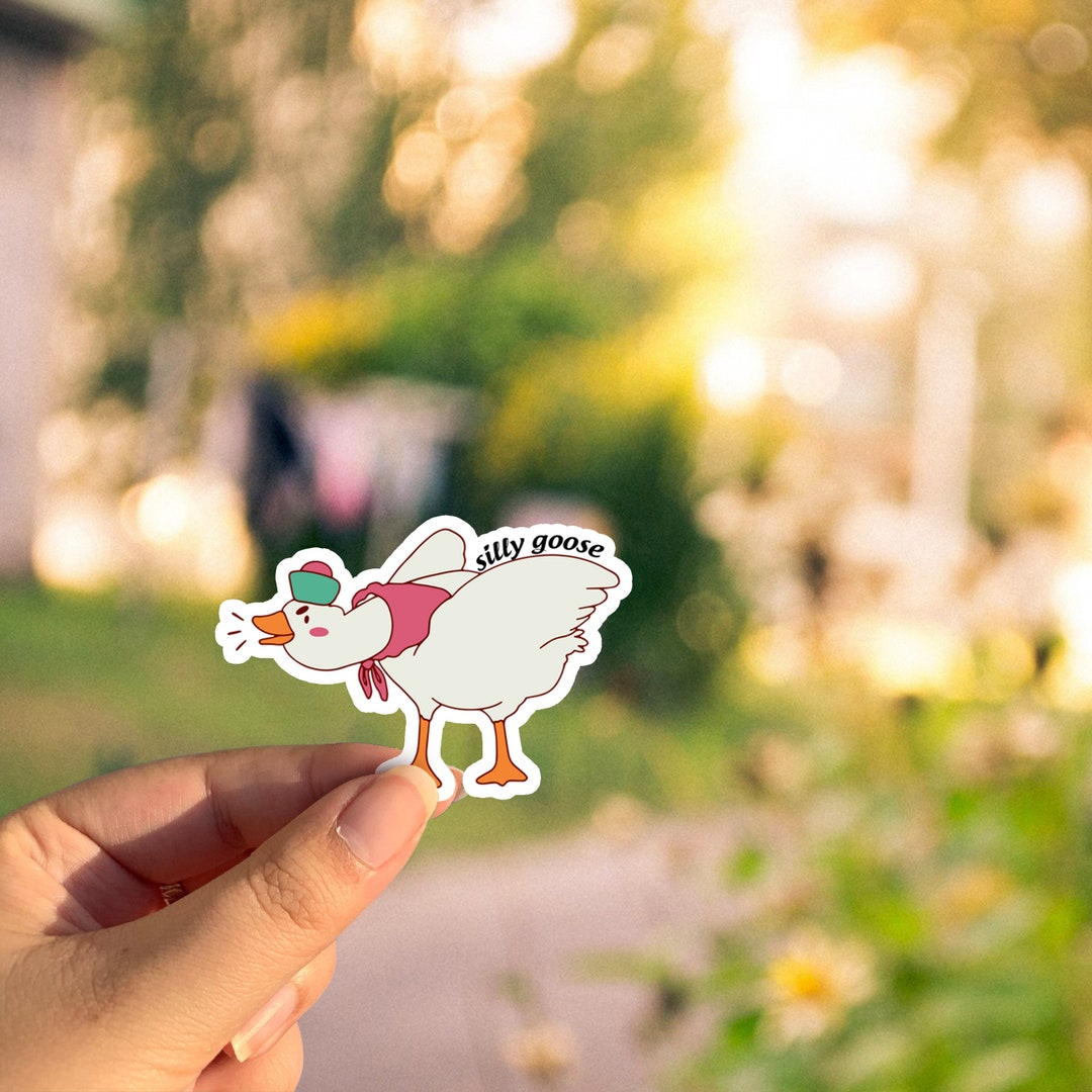 Silly Goose Sticker, Goose Sticker, Funny Sticker, Sticker for Laptop ...
