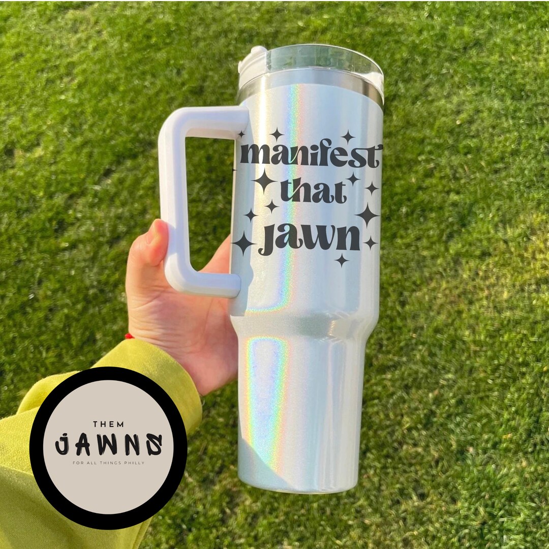 Manifest That Jawn 40 Oz Glitter Shimmer Tumbler, Stanley Dupe Glitter ...
