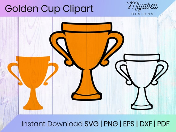 Golden Cup Clipart Gold Goblet Vector Format Svg Png Eps - Etsy