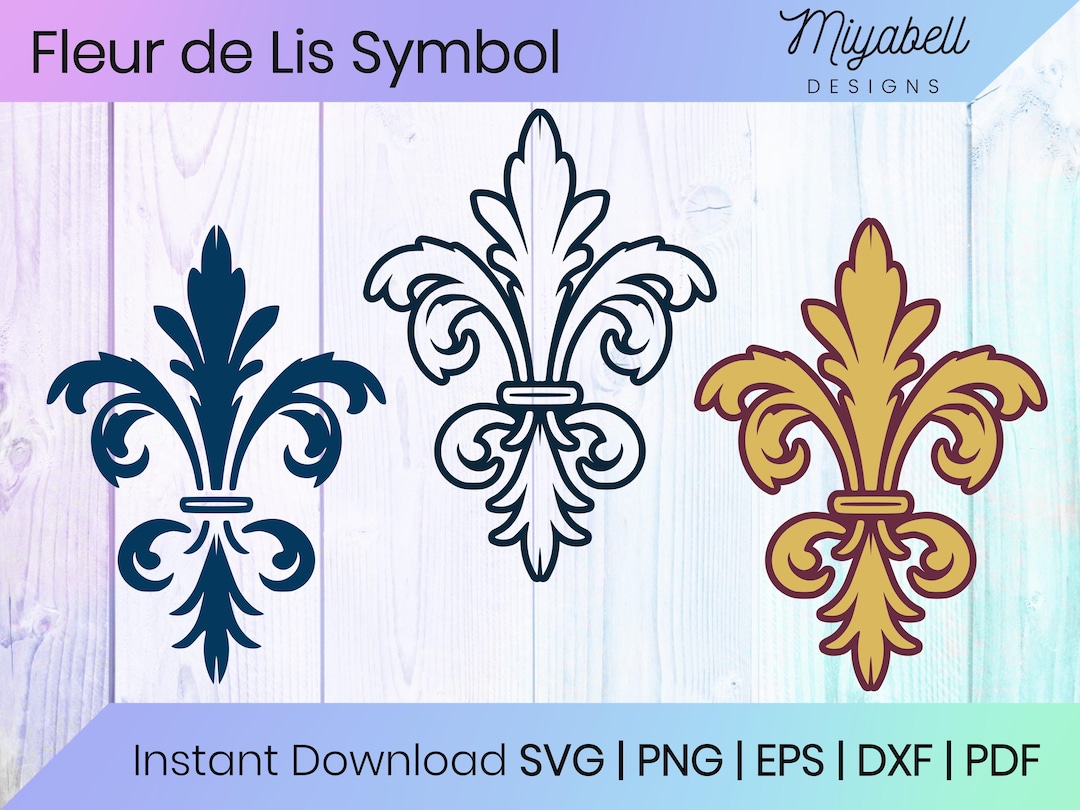 Fleur De Lis, France, Lily, Iris, Format Svg, Png, Eps, Dxf, Pdf ...