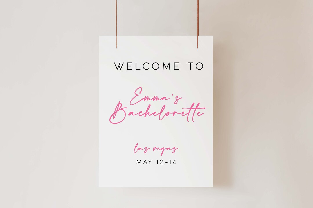 Bachelorette Welcome Sign, Bachelorette Sign, Vegas Bachelorette ...