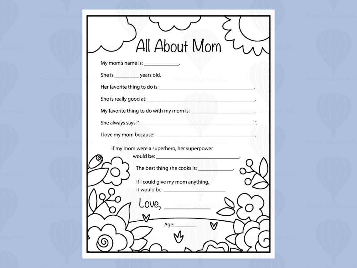 Printable Mother’s Day Questionnaire for Kids – All About Mom Gift ...
