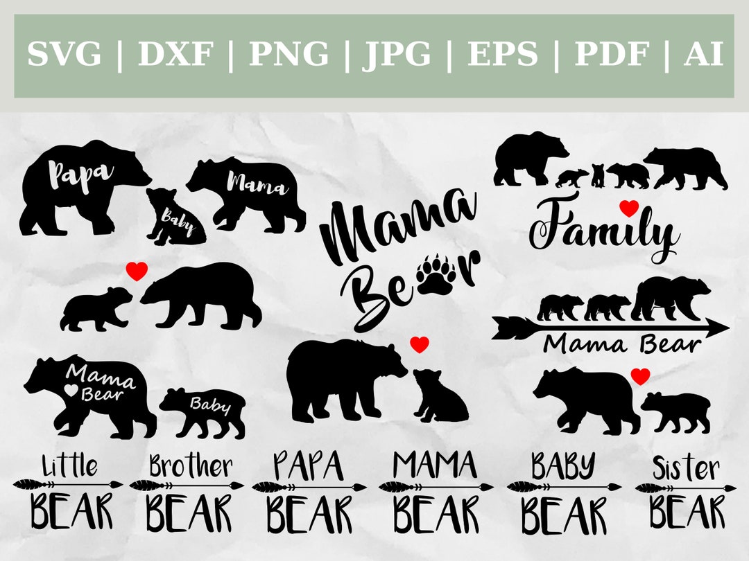 Bear Family Mama Bear Baby Bear Papa Bear - Cut File, Clipart, Vector ...