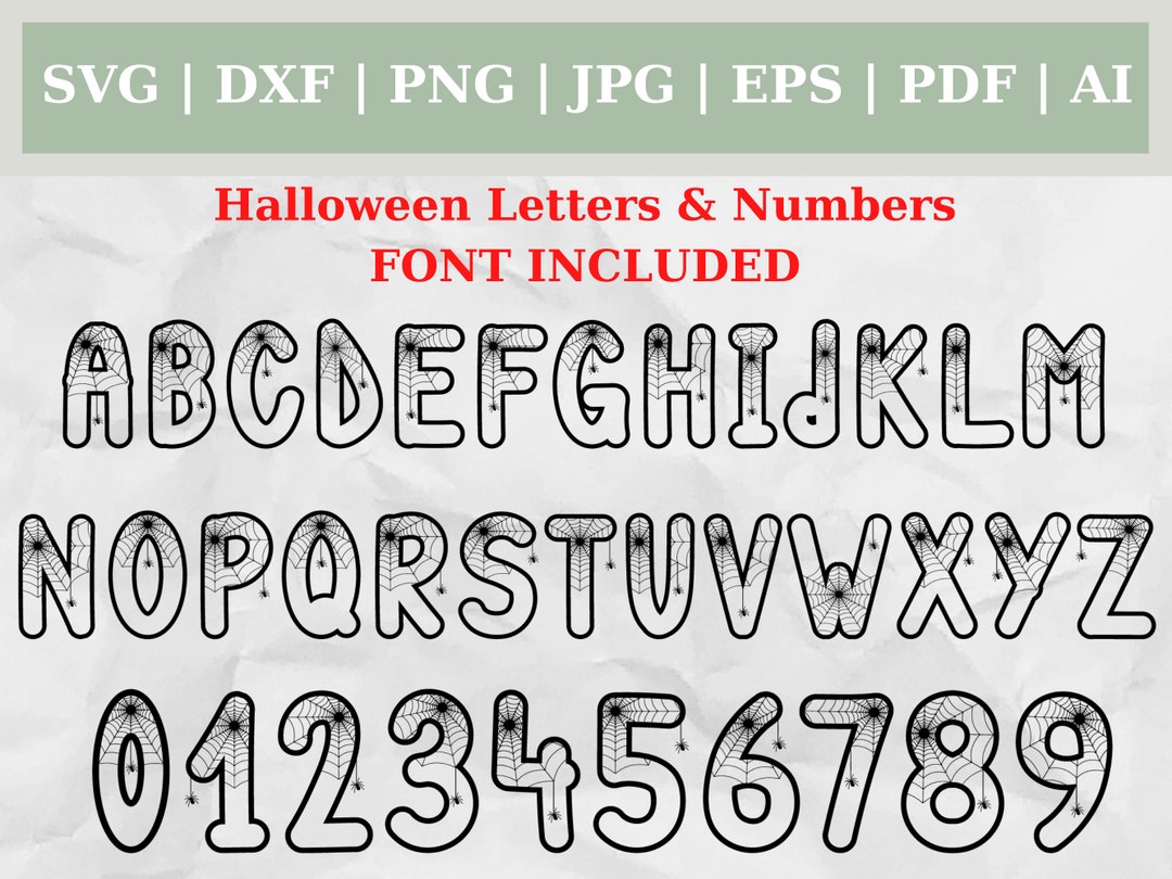 Spiderweb Halloween Font - Halloween Letters Svg Halloween Numbers Cut ...