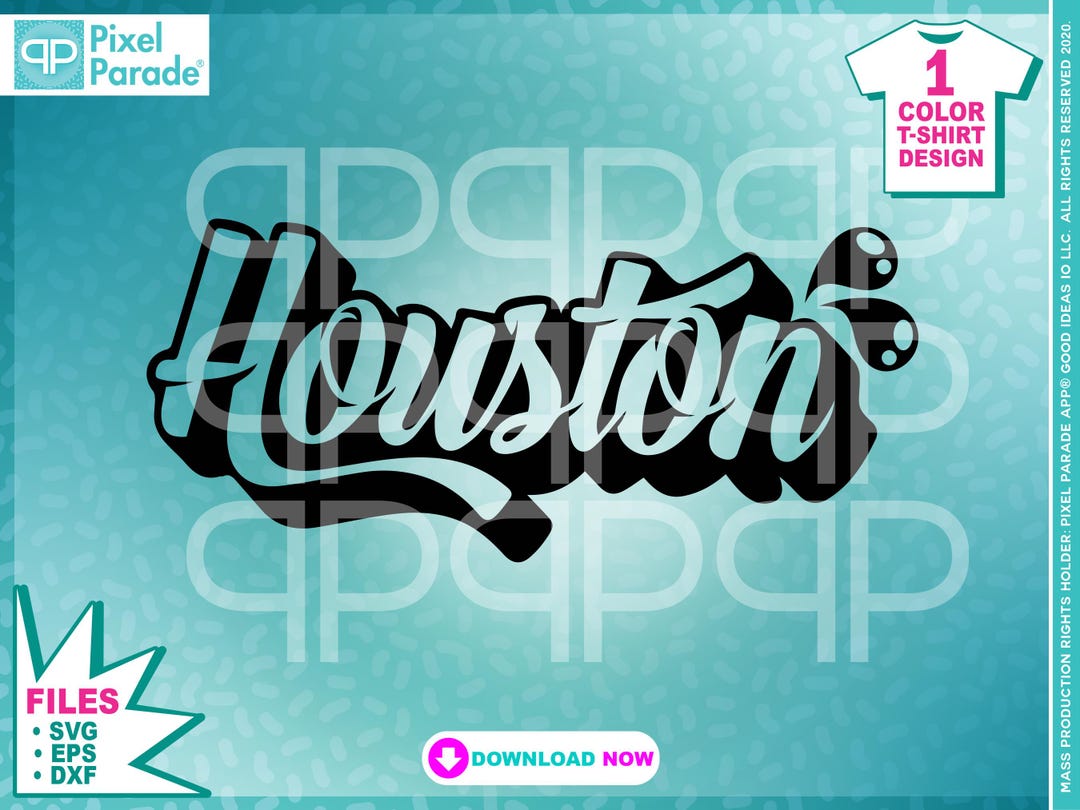 Houston Text Drips SVG EPS DXF: T-shirt Design (digital Cut Files) - Etsy