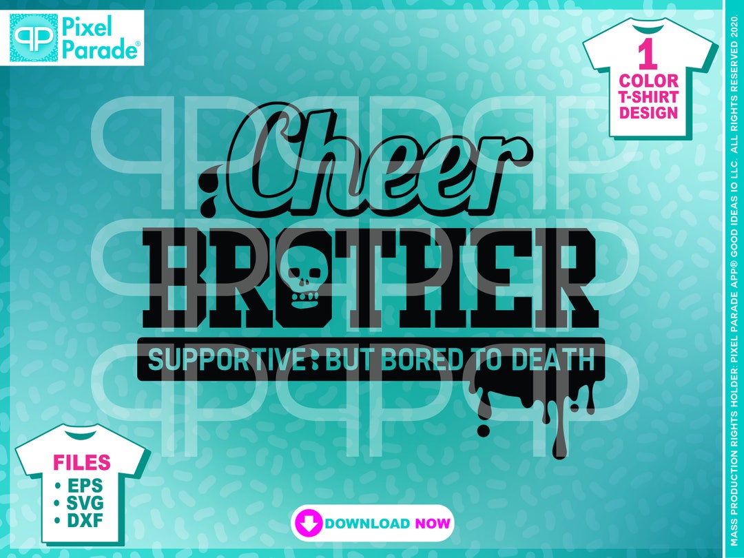Cheer Brother, Cheer Bro Bored to Death, Funny Saying, Cheer Life ...