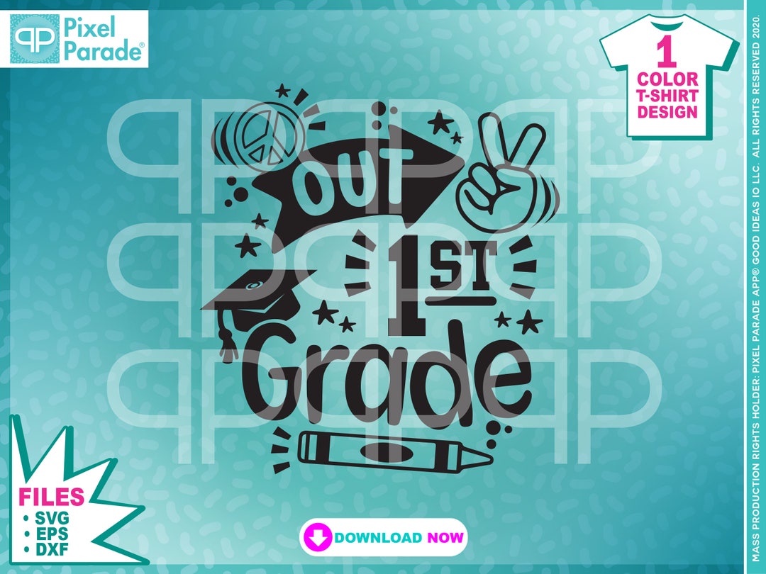 Peace Out 1st Grade SVG: End of School Cricut File (digital Download ...