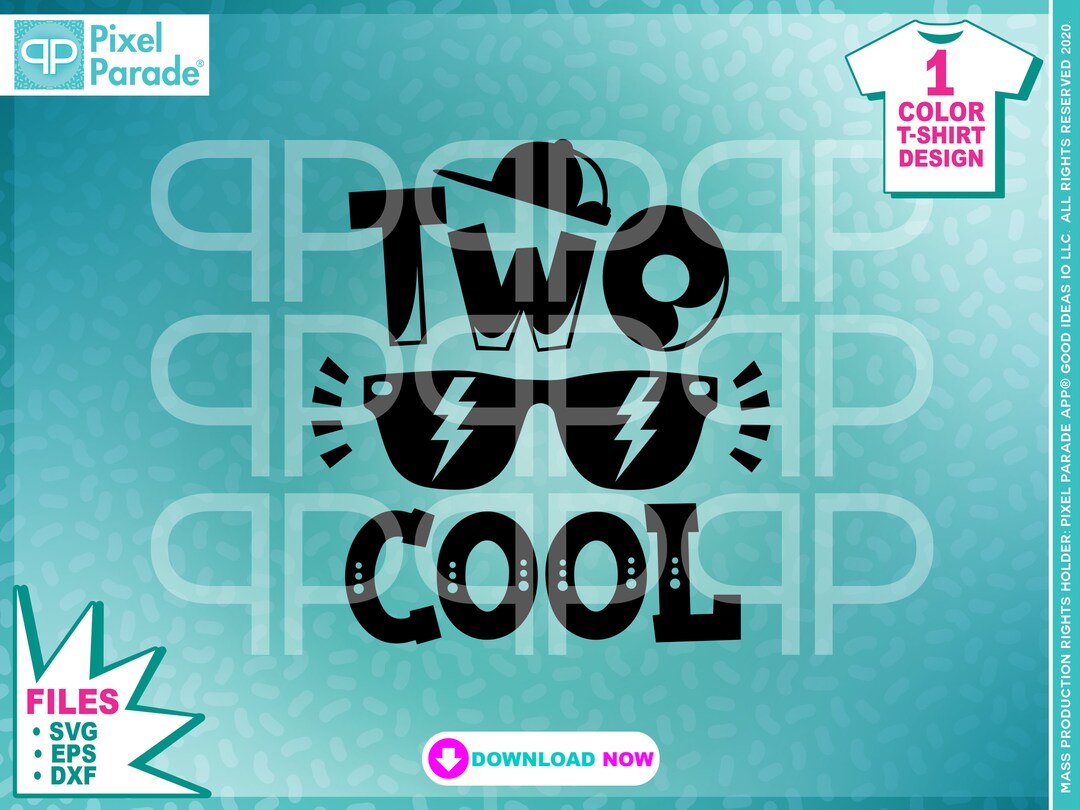 Two Cool Svg Cut File, Boy 2nd Birthday With Sunglasses, Two Cool ...