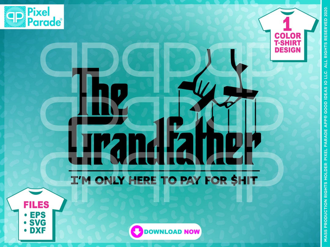 Grandfather Svg, Papa Svg "the Grand Father 2" Grand Dad Shirt, SVG ...
