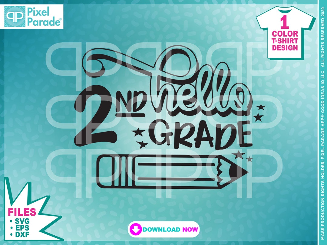 Hello 2nd Grade SVG: First Day of School Pencil Design (digital Cut ...