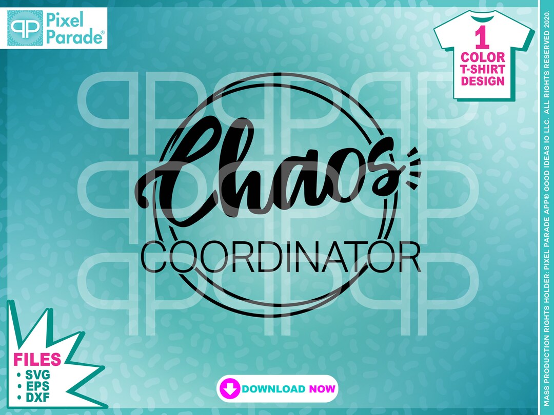 Chaos Coordinator SVG, Boss, Life Quotes, Entrepreneur, Adult Humor ...