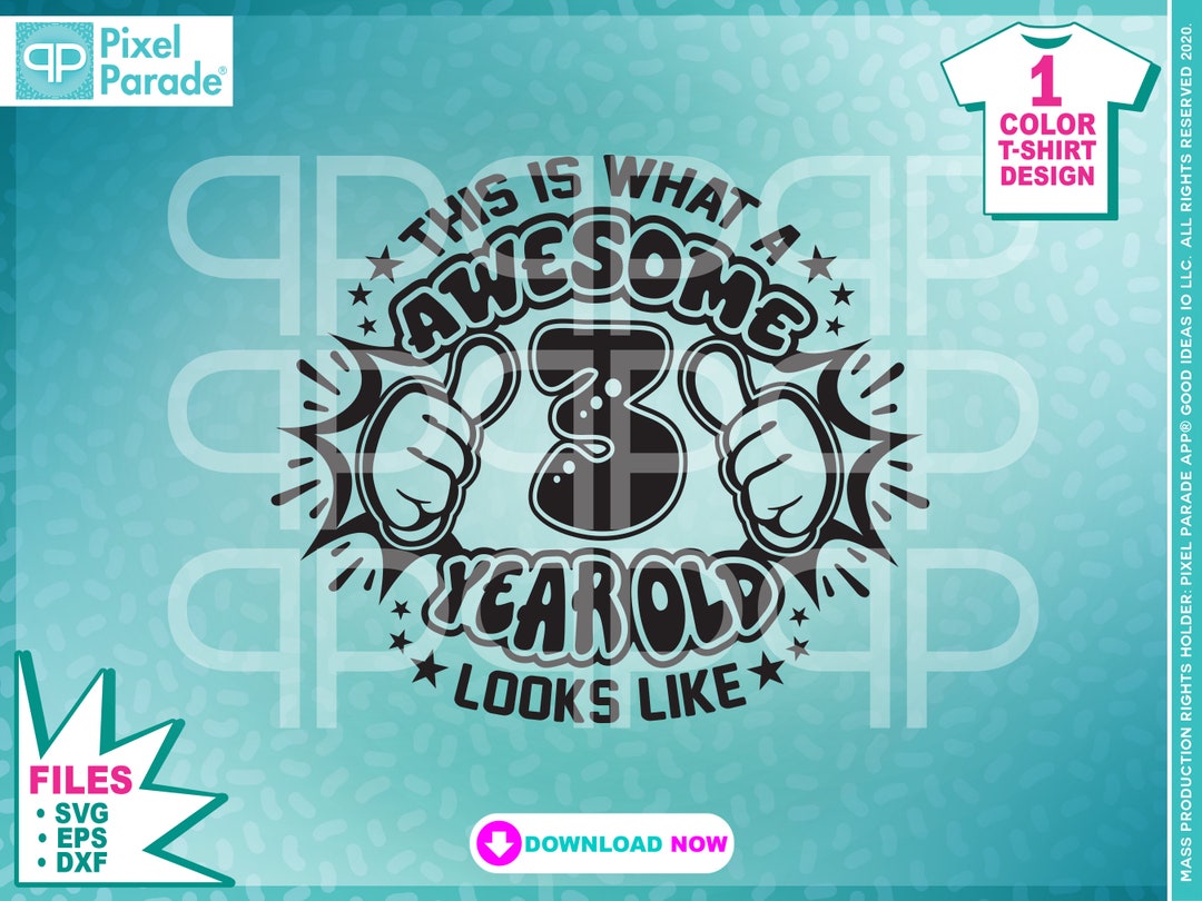 Birthday Svg, "this is What A Awesome" 3 Year Old, 3rd Birthday Gift, 3rd Birthday, Eps, Dxf ...