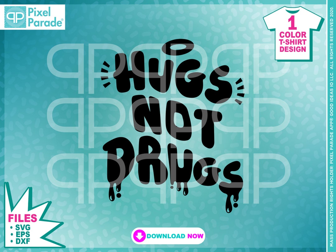 Hugs Not Drugs Retro Font SVG, Drips, Recovery Cut Files (digital ...