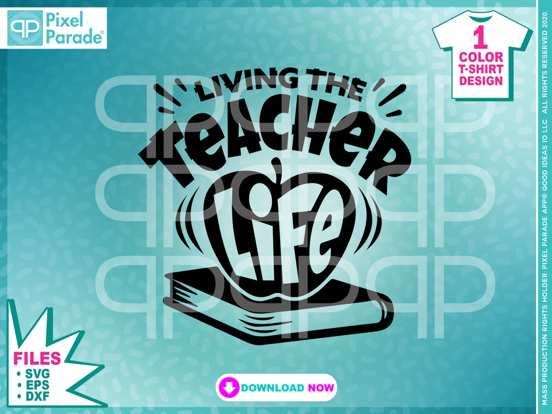 Living the Teacher Life SVG: Apple & Books Design (digital Cut File) - Etsy