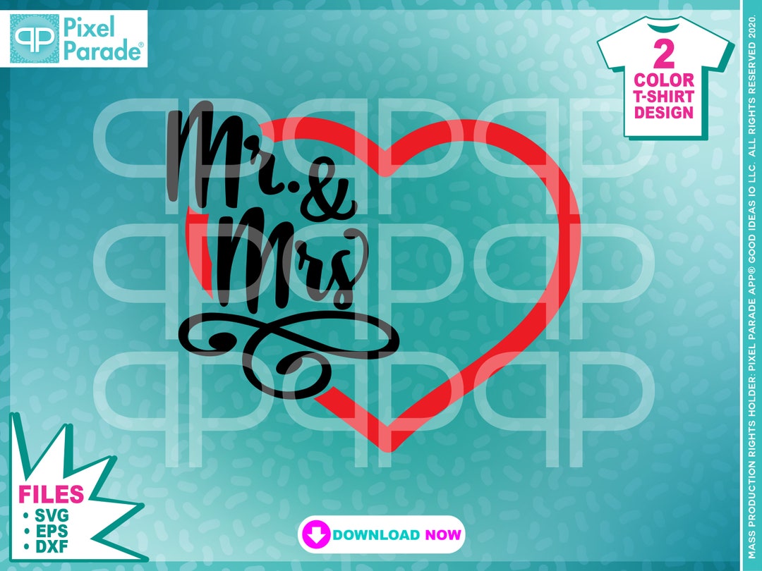 Mr & Mrs Heart Wedding SVG: T-shirt Design Cut Files - Etsy