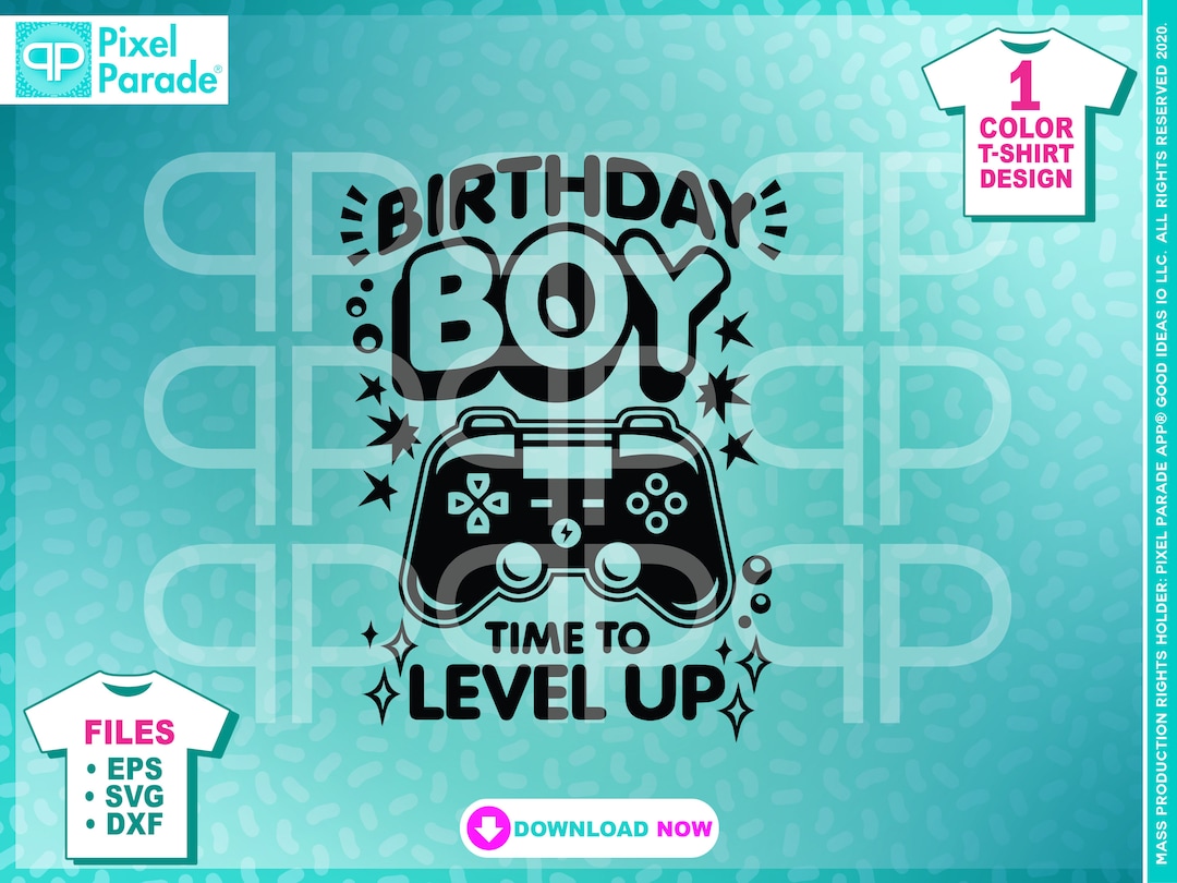 Birthday Boy Gamer SVG: Level up Video Game Controller (digital Cut ...