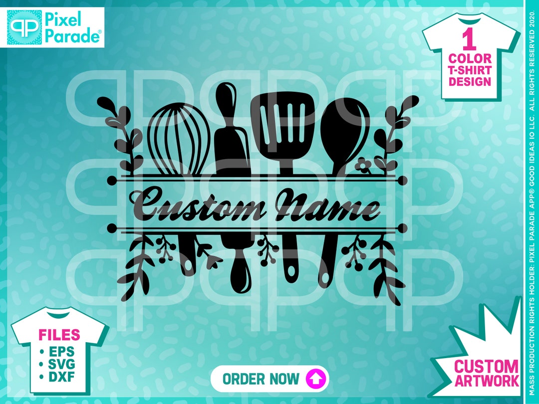 Custom Svg, Chef Custom Kitchen, Name Frame, Grandmas Kitchen, Cooking ...