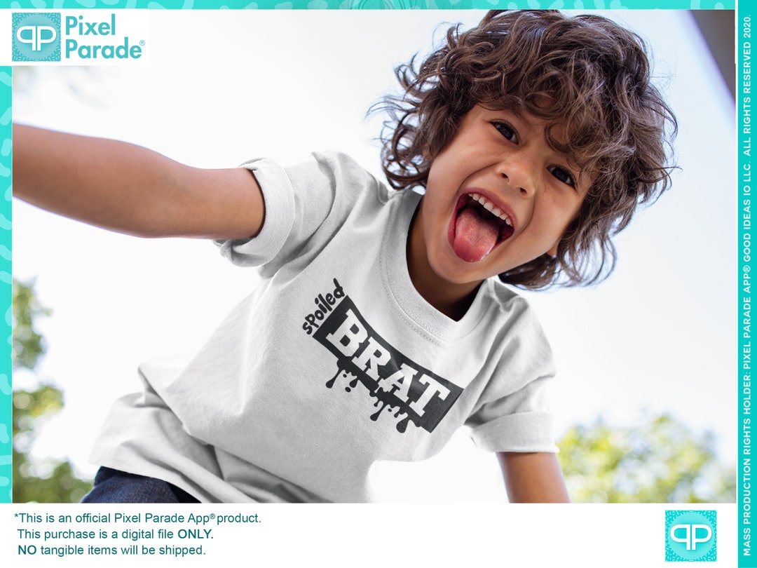 Spoiled Brat SVG: Drips Clipart, T-shirt Design (digital Cut File) - Etsy