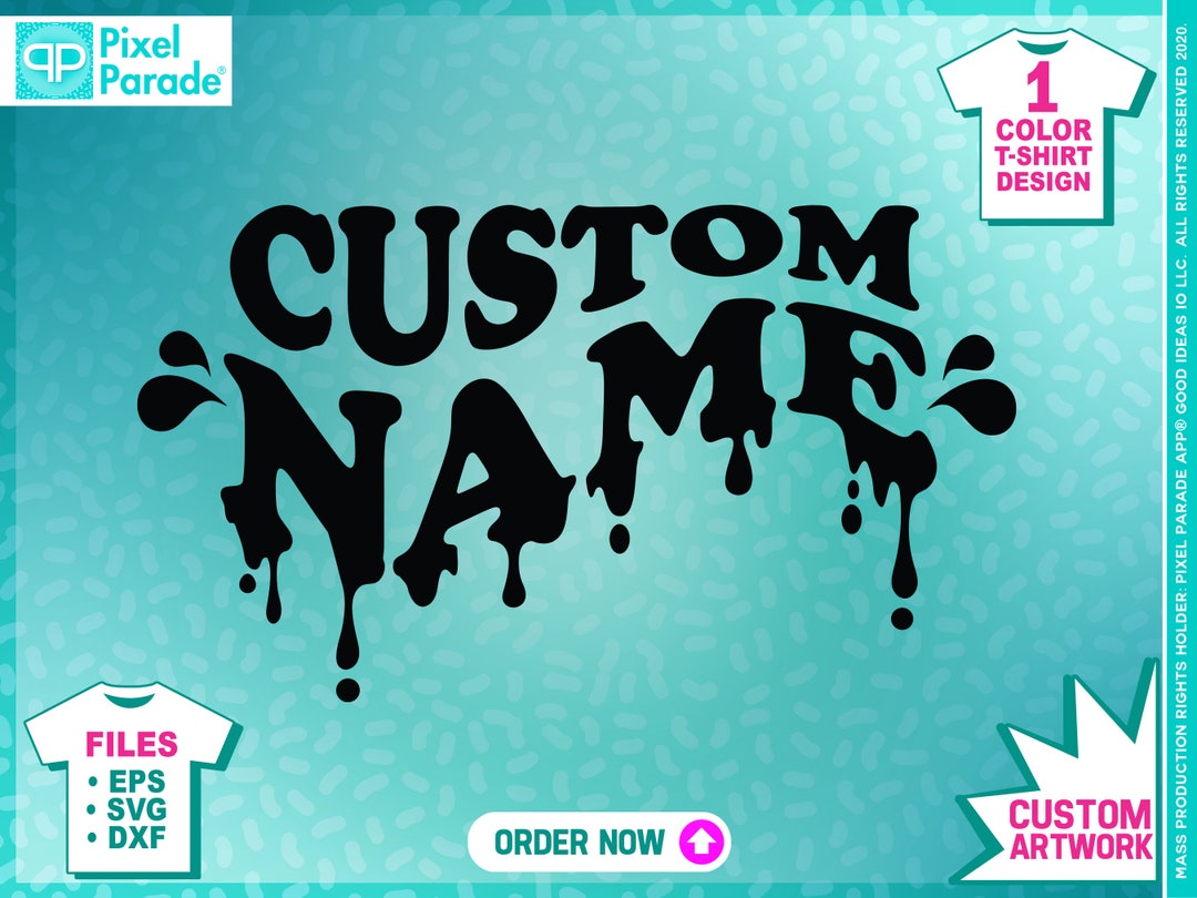 Custom Name Wavy Dripping Retro Lettering Svg, Custom Name Svg, Custom ...