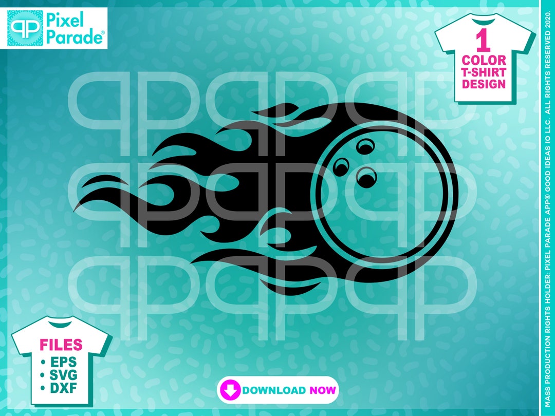 Fire Flame Bowling Ball SVG EPS DXF: T-shirt Design (digital Download ...