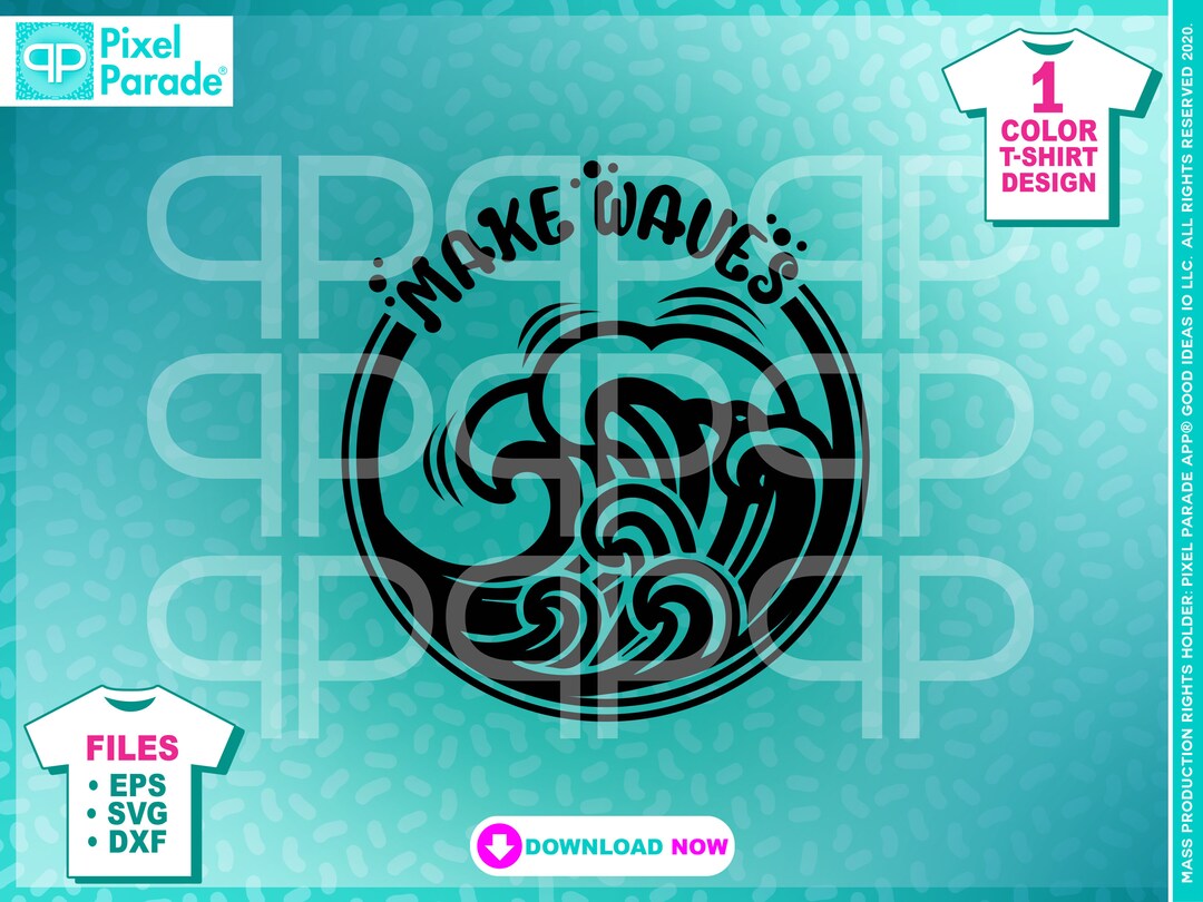 Make Waves SVG, Make Waves PNG, Vacation SVG, Sun, Surf, Ocean, Wave ...