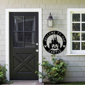 Welcome to Our Castle Sign Disney Metal Sign Metal Wall Art Castle ...