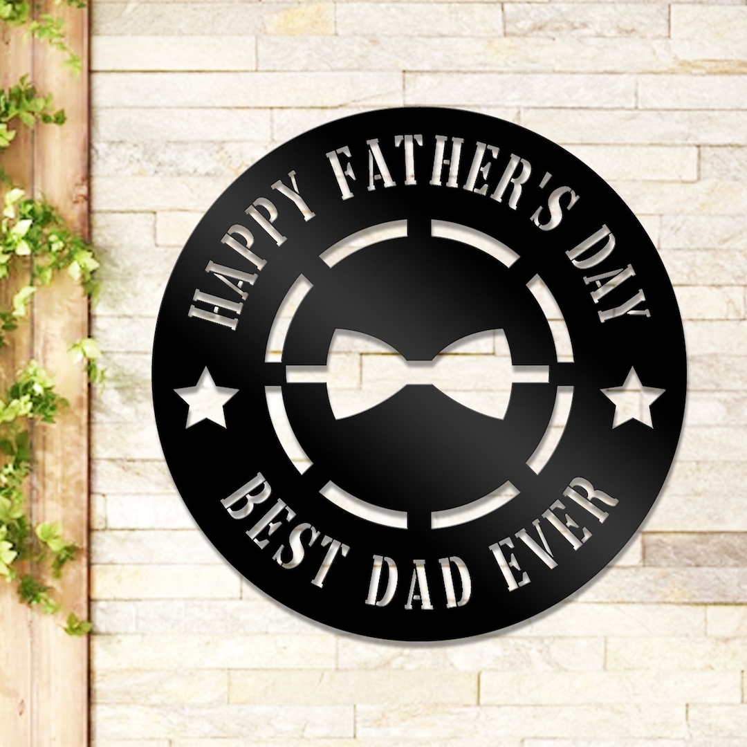 Happy Father's Day Metal Sign Custom Dad's Quote Sign Tuxedo Bow Tie ...