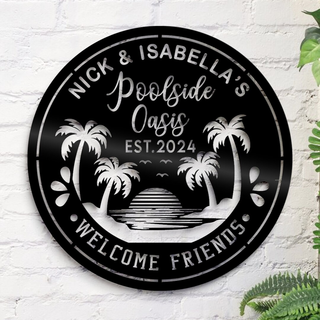 Custom Poolside Oasis Metal Sign Tropical Sign Welcome to the Patio ...