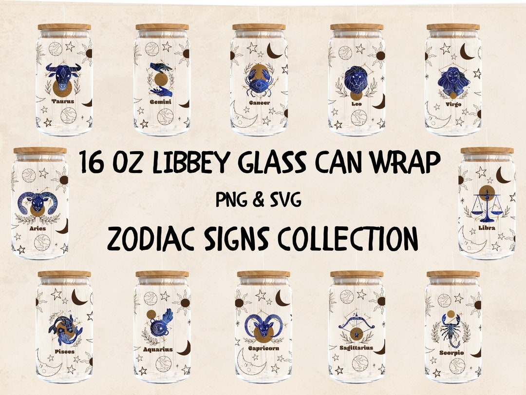 Zodiac Signs Bundle Libbey Can Glass Svg Png Wrap 16oz Coffee Cup ...
