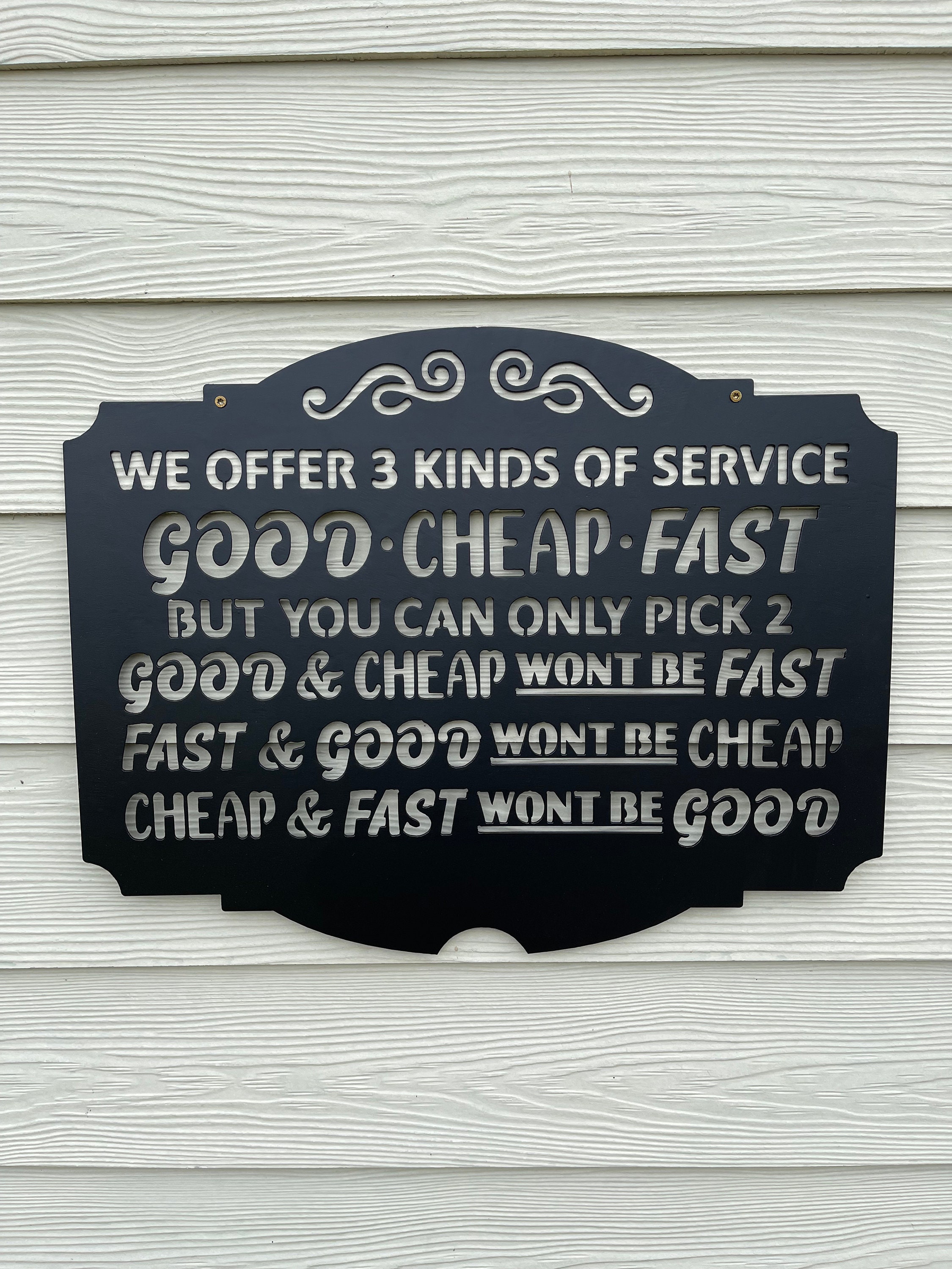 Metal Service Sign for Work, Three Kinds of Service Good Fast Cheap ...