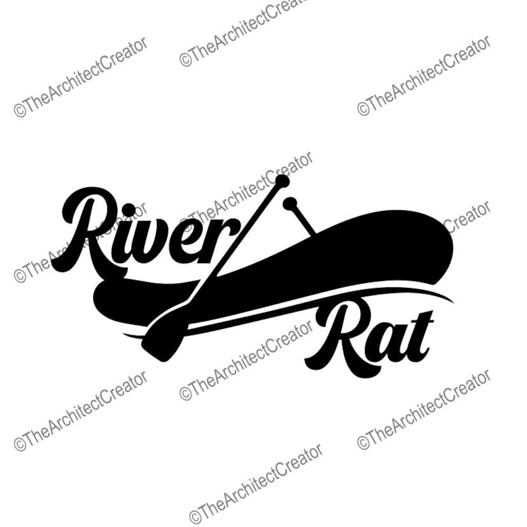 River Rat | White Water Rafting | Funny | SVG | Instant Download - Etsy