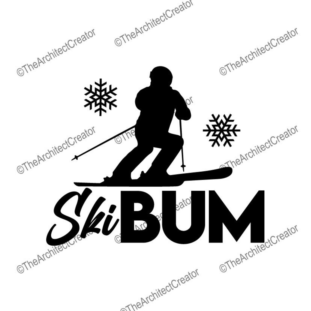 Ski Bum | Skier | Skiing |man Boy Male | SVG | Instant Download - Etsy