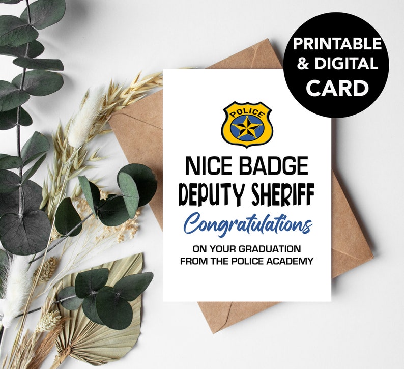 Deputy Sheriff Police Graduation Card, Printable Police Graduation Card ...
