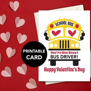 Bus Driver Valentine's Day Card, Printable Bus Driver Valentine, Card ...