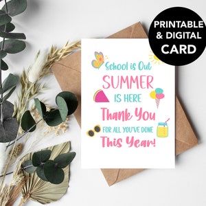 School is Out Summer is Here Card, Teacher Appreciation Card, Printable ...