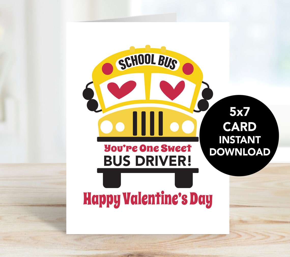 Bus Driver Valentine's Day Card, Printable Bus Driver Valentine, Card ...