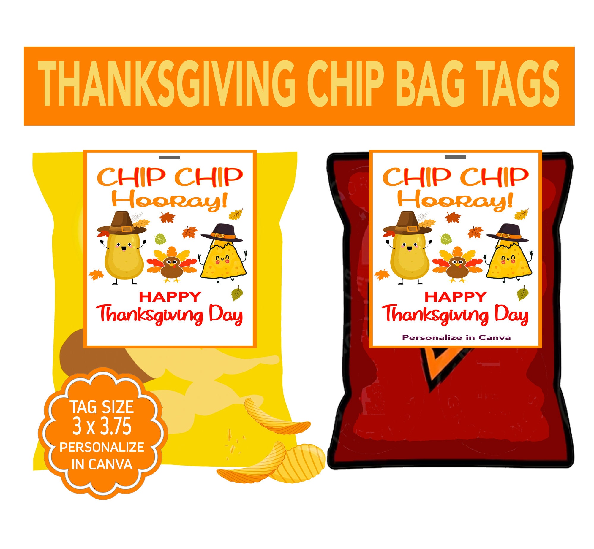 Thanksgiving Chip Bag Tags, Thanksgiving Tags for Treat Bag, Chip Chip ...