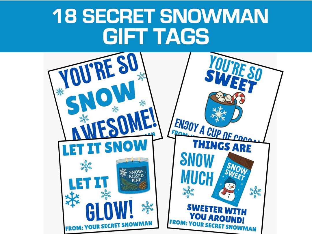 Secret Snowman Gift Tags Printable, Secret Snowman School or Work ...